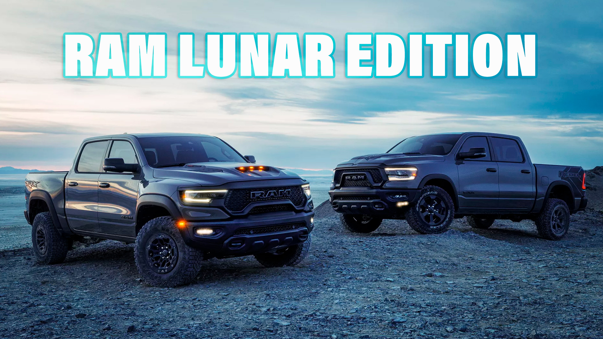 RAM Unveils New 1500 Rebel And TRX Lunar Editions But Doesn’t Shoot For ...