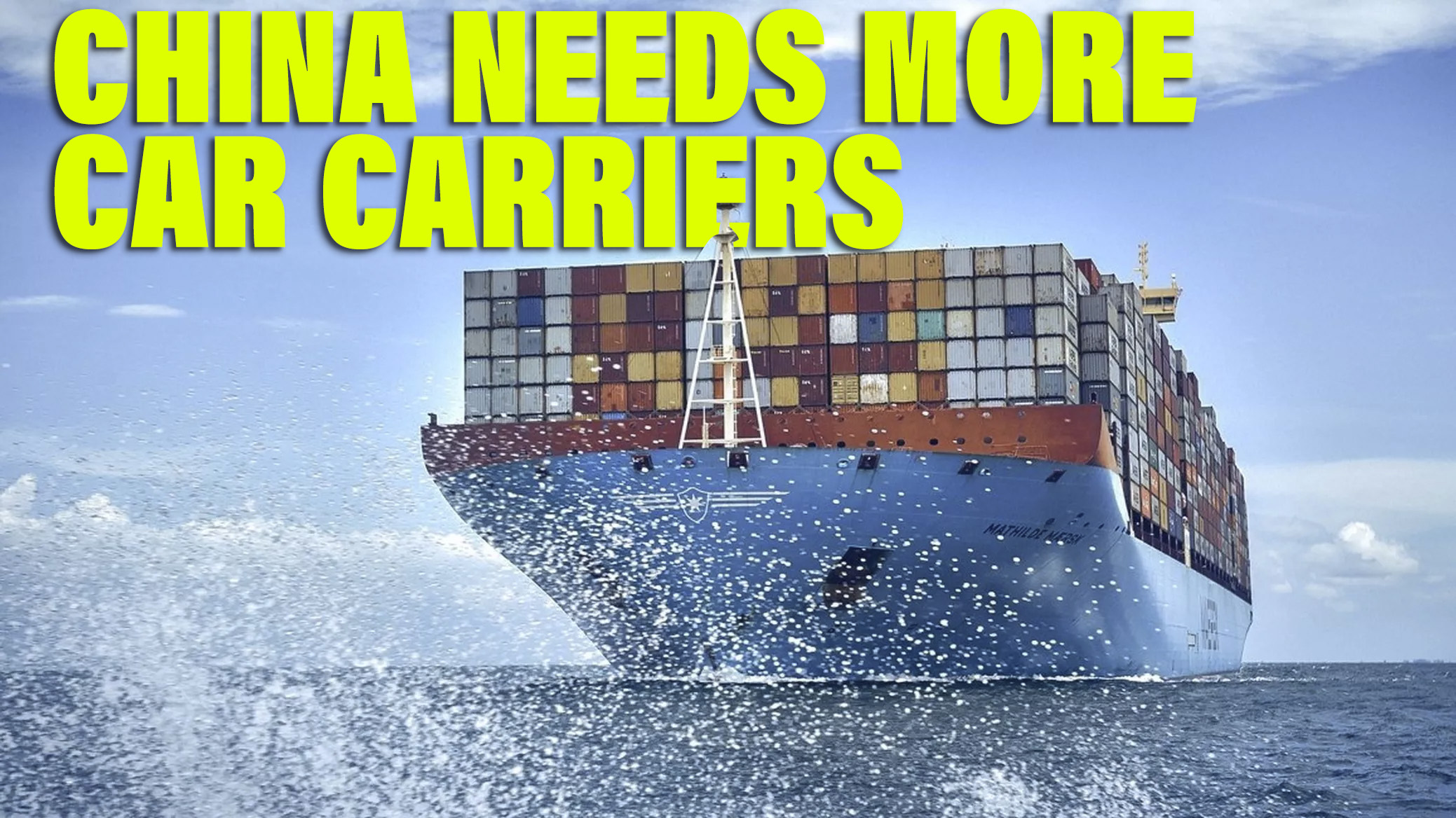 Unprecedented Global Demand For Chinese Cars Outstrips Shipping ...