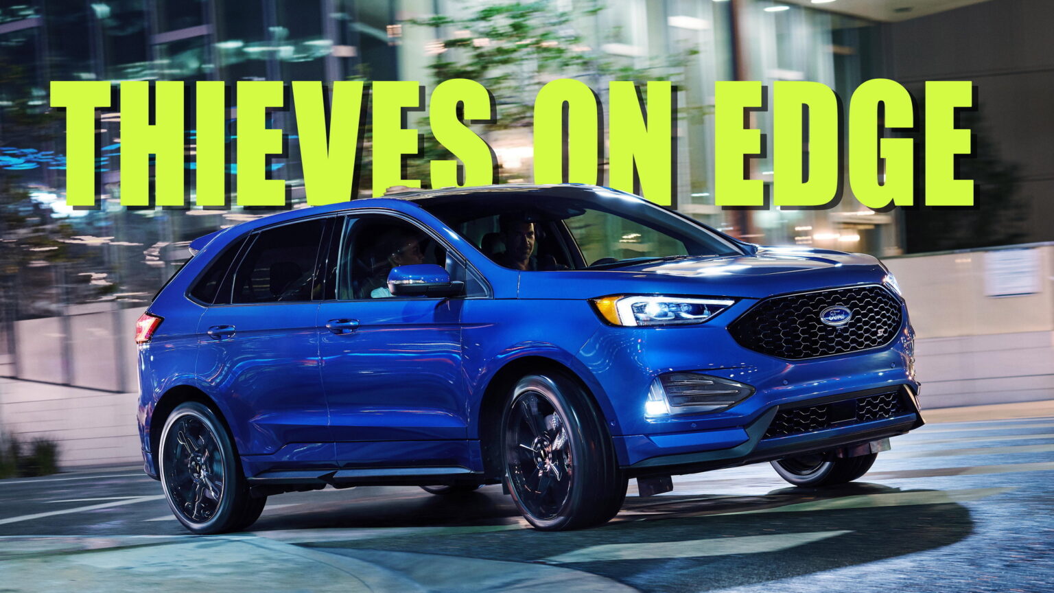 Thieves Break Into Ford Plant And Steal 14 Edge SUVs Worth Half A ...