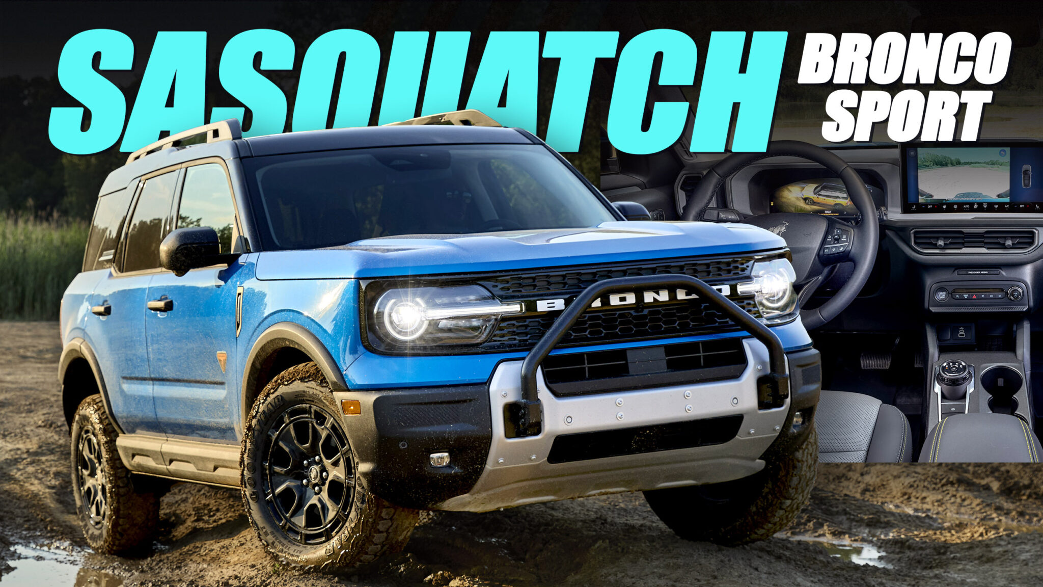 2025 Ford Bronco Sport Goes From Soft-Roader To Baby Sasquatch | Carscoops