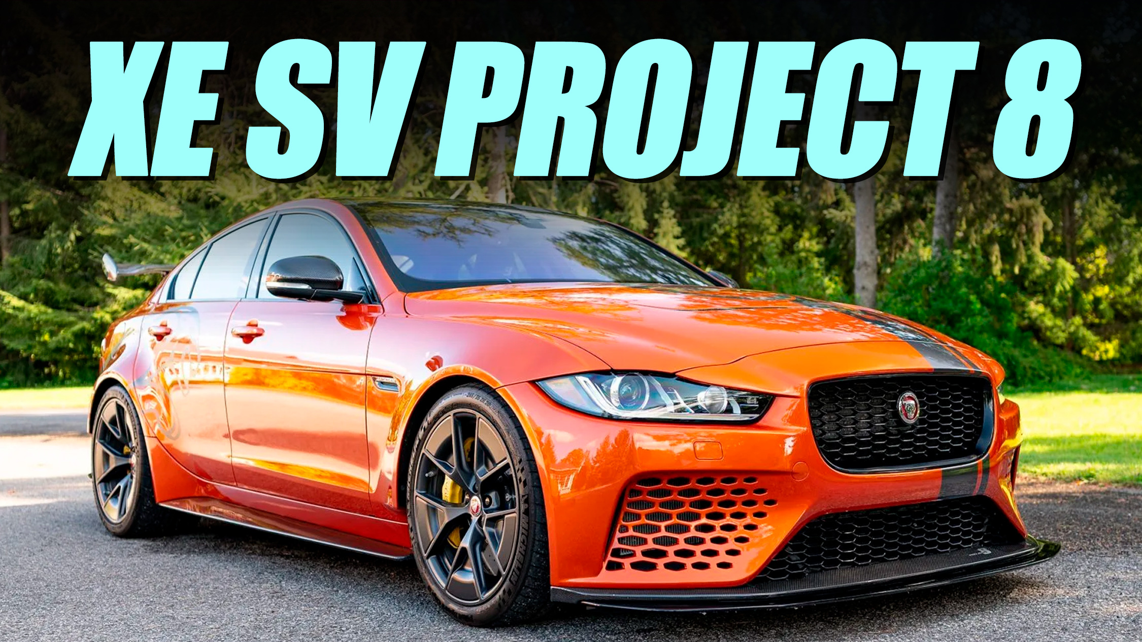 There’ll Never Be Another Jaguar Like The XE SV Project 8 | Carscoops
