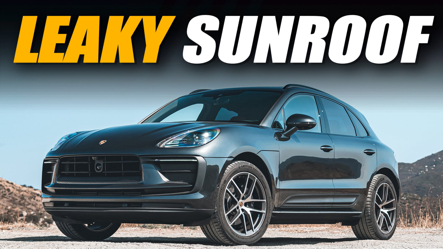 Porsche Settles Leaky Sunroof Lawsuit, But Some Owners Get A Better ...