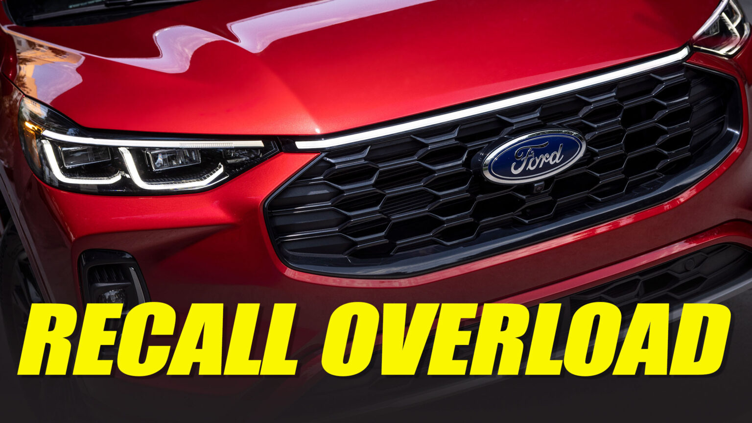 Ford’s Bad Day: Four Recalls and Two Investigations | Carscoops