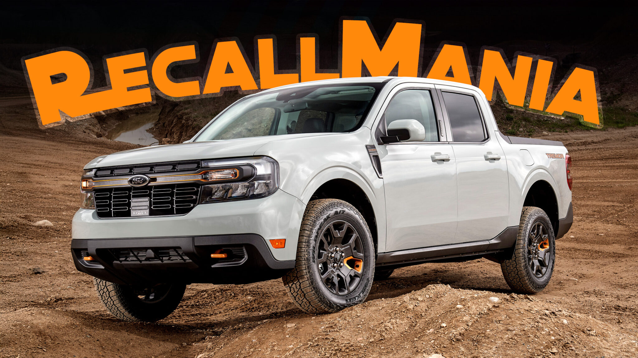 Ford Drops 8 Recalls In One Day, 5 For The Maverick To Fix Previous ...